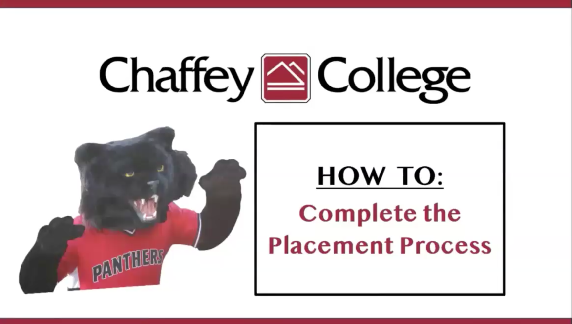 How To Complete the Placement Process