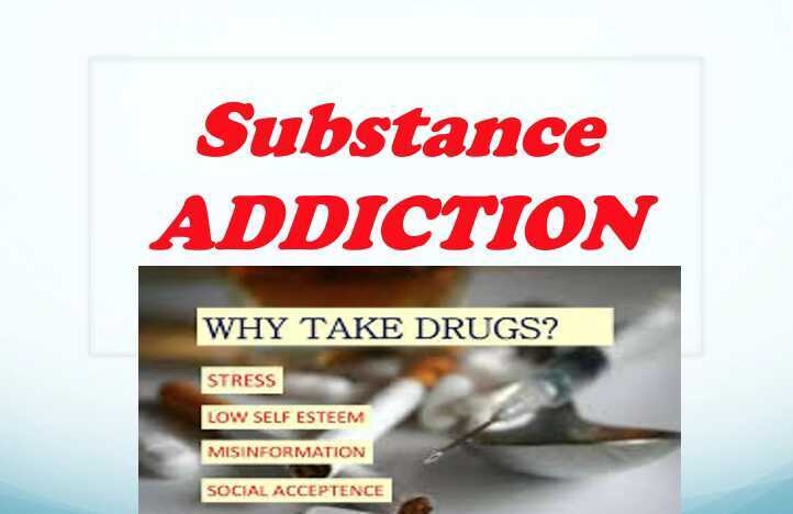 Substance Use and Addiction Disorders #1