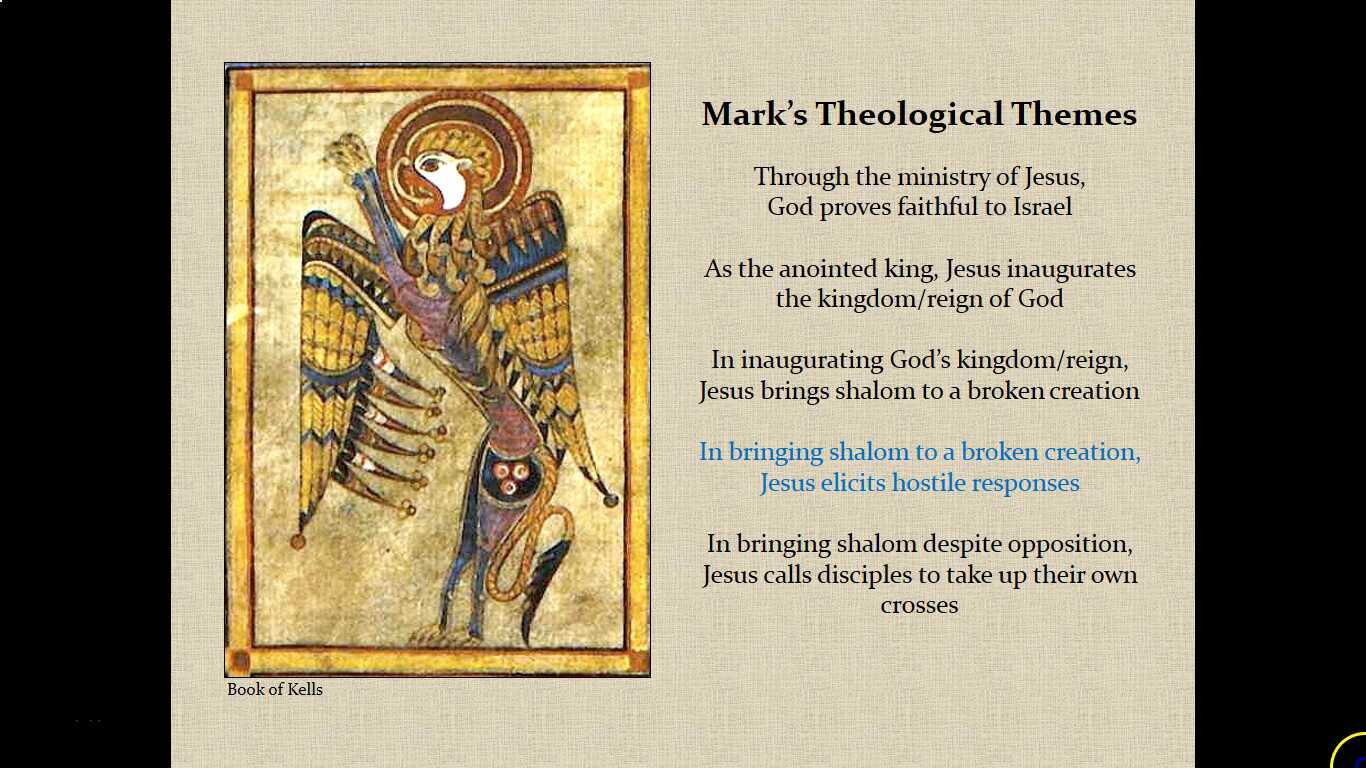 Mark's Theological Themes, part 4 (25:08)
