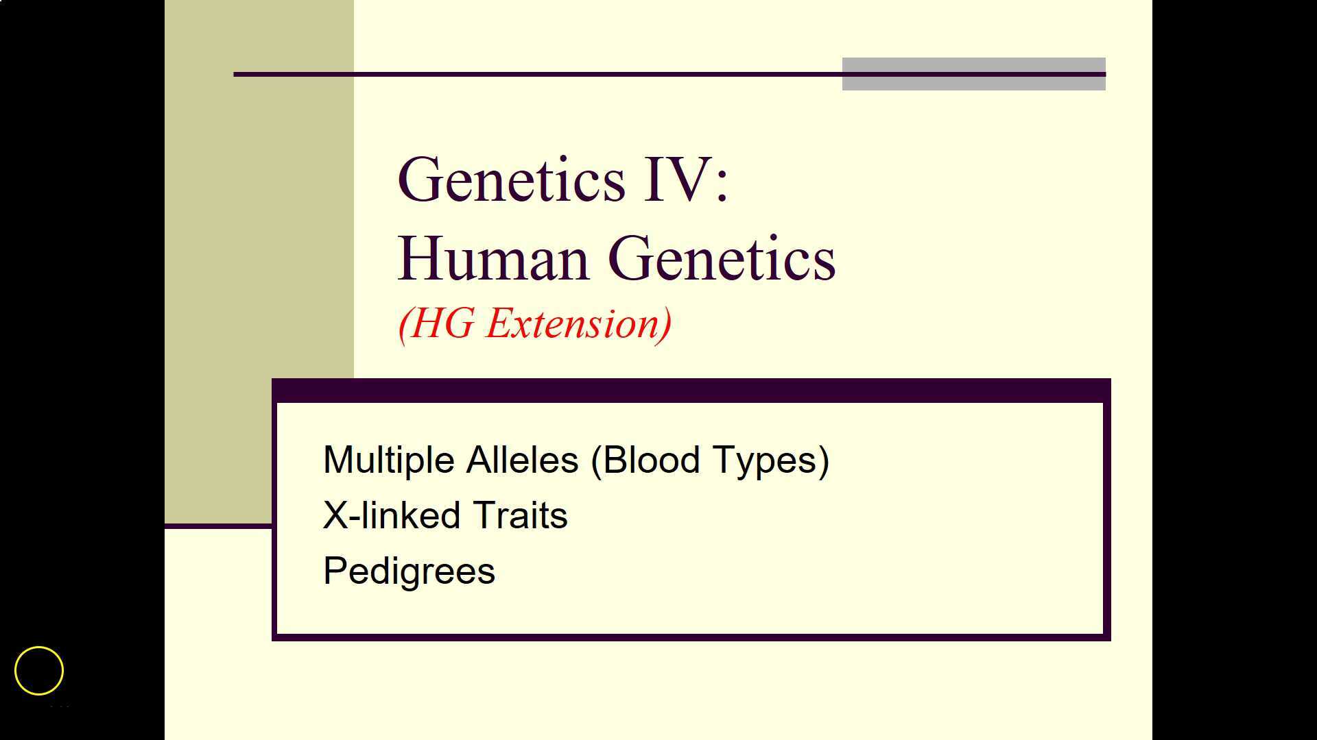 Notes: Genetics IV (Human Genetics)