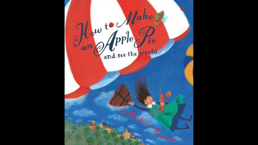 How to Make an Apple Pie and See the World (Read Aloud)