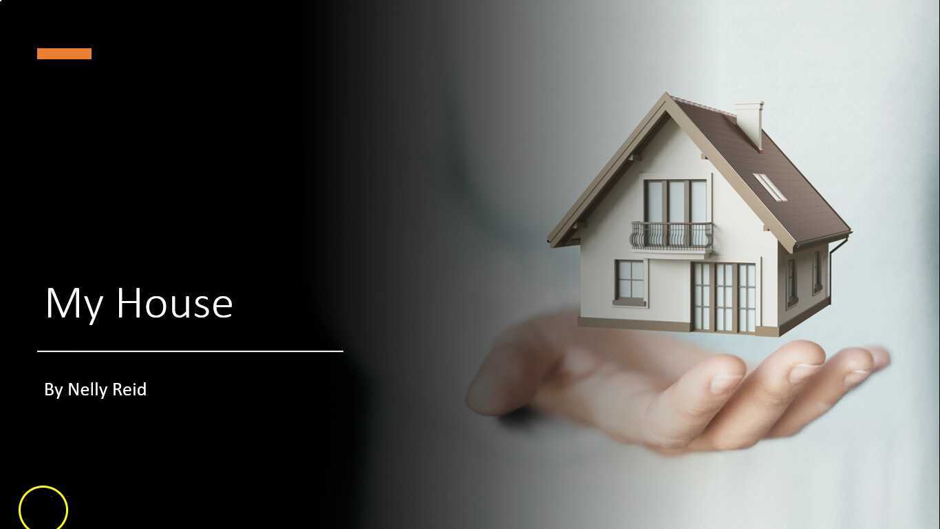 My house presentation - Sample 1