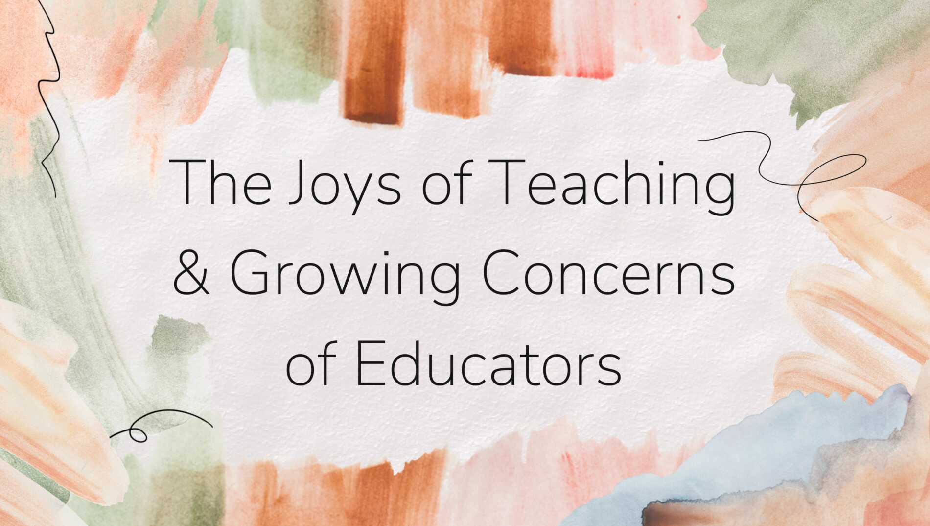 Joys of Teaching Chapter 1 Adv Ed Psych