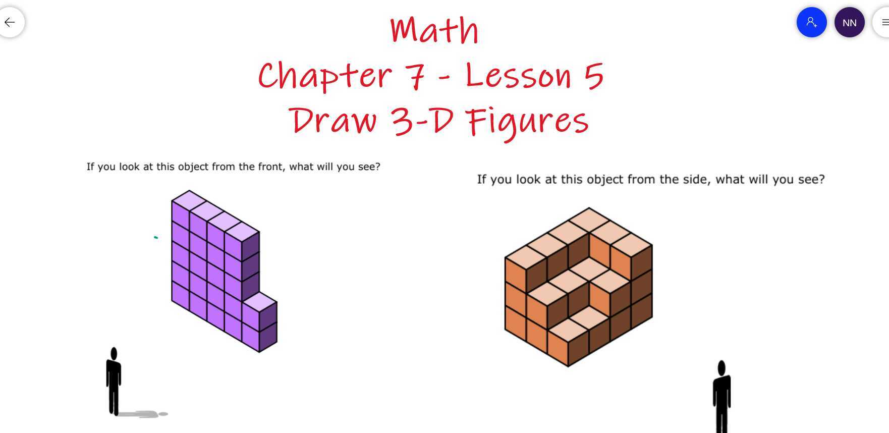 Math - Ch. 7 Lesson 5 - Draw 3-D Figures