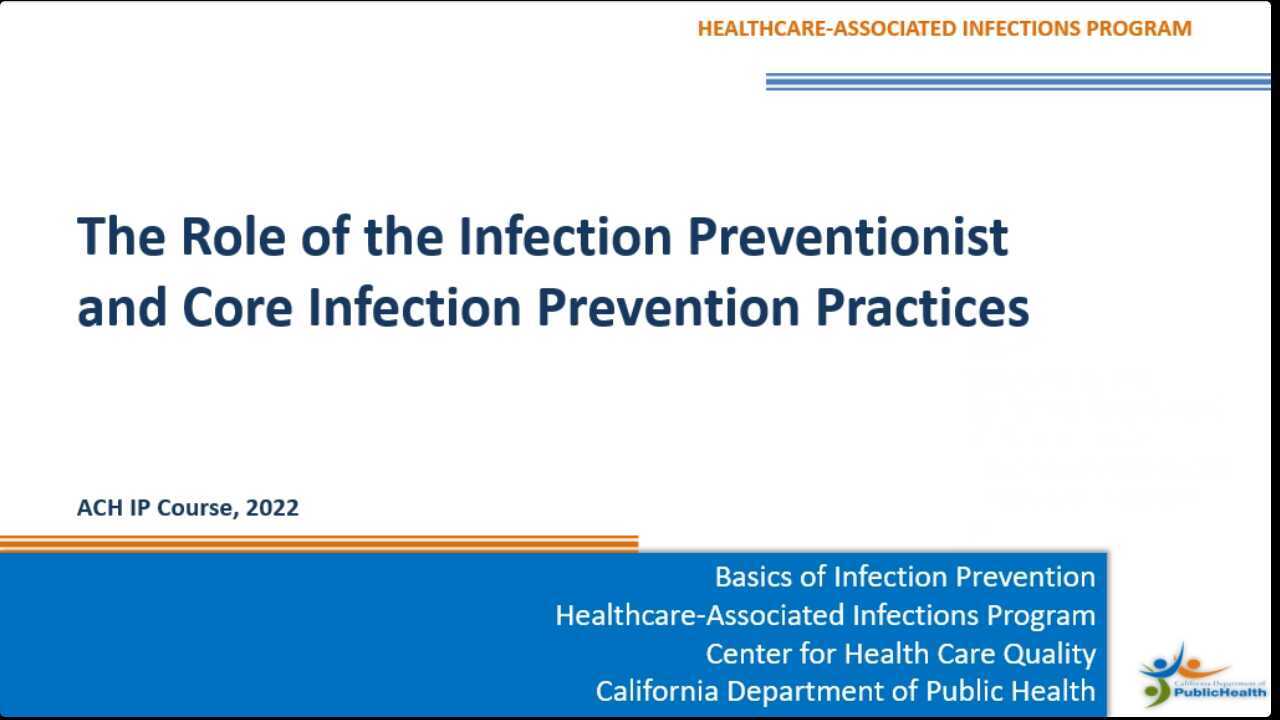 ACH.B.Role of the IP and Core IPC Practices