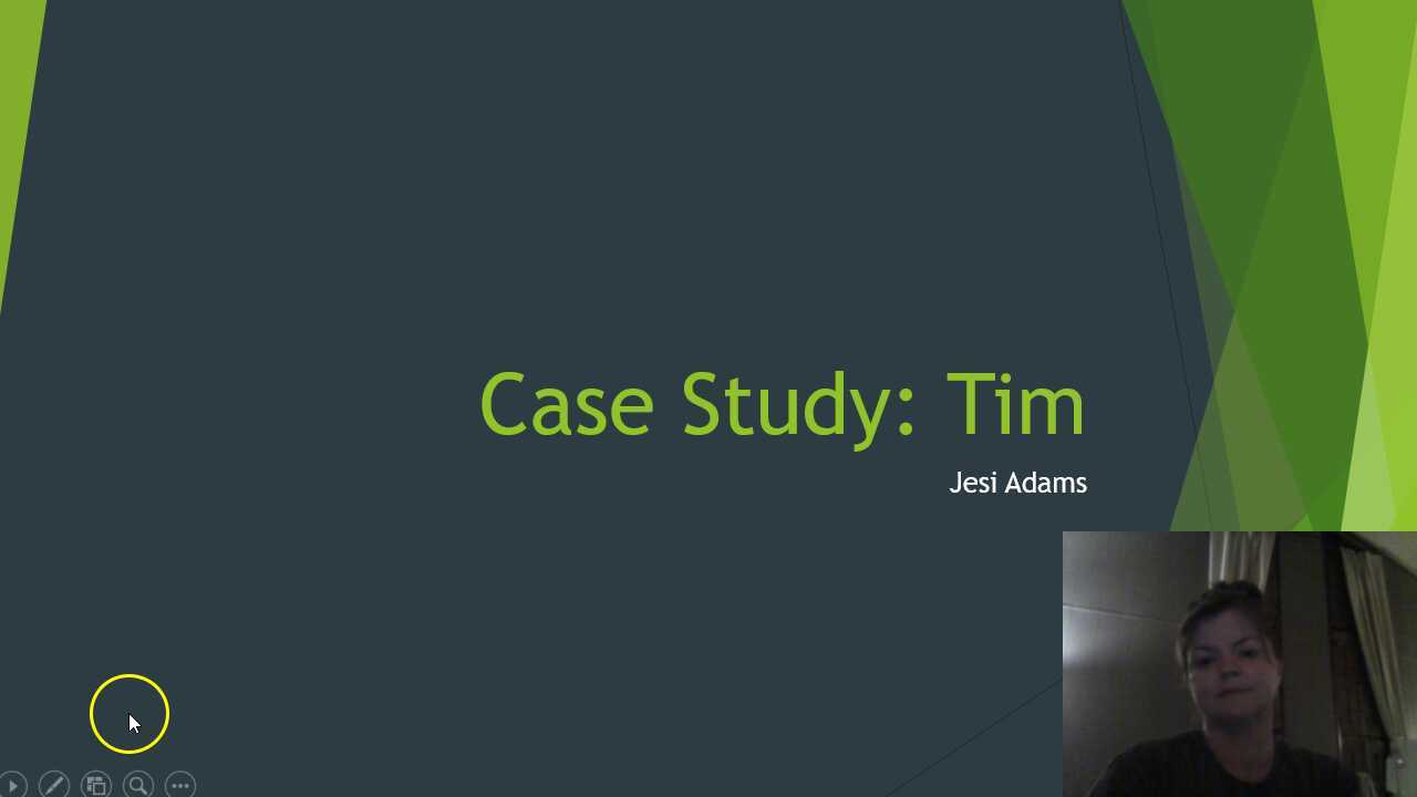 Jesi Adams Case Study: Tim