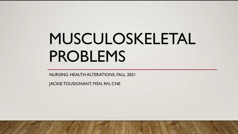 Musculoskeletal Problems