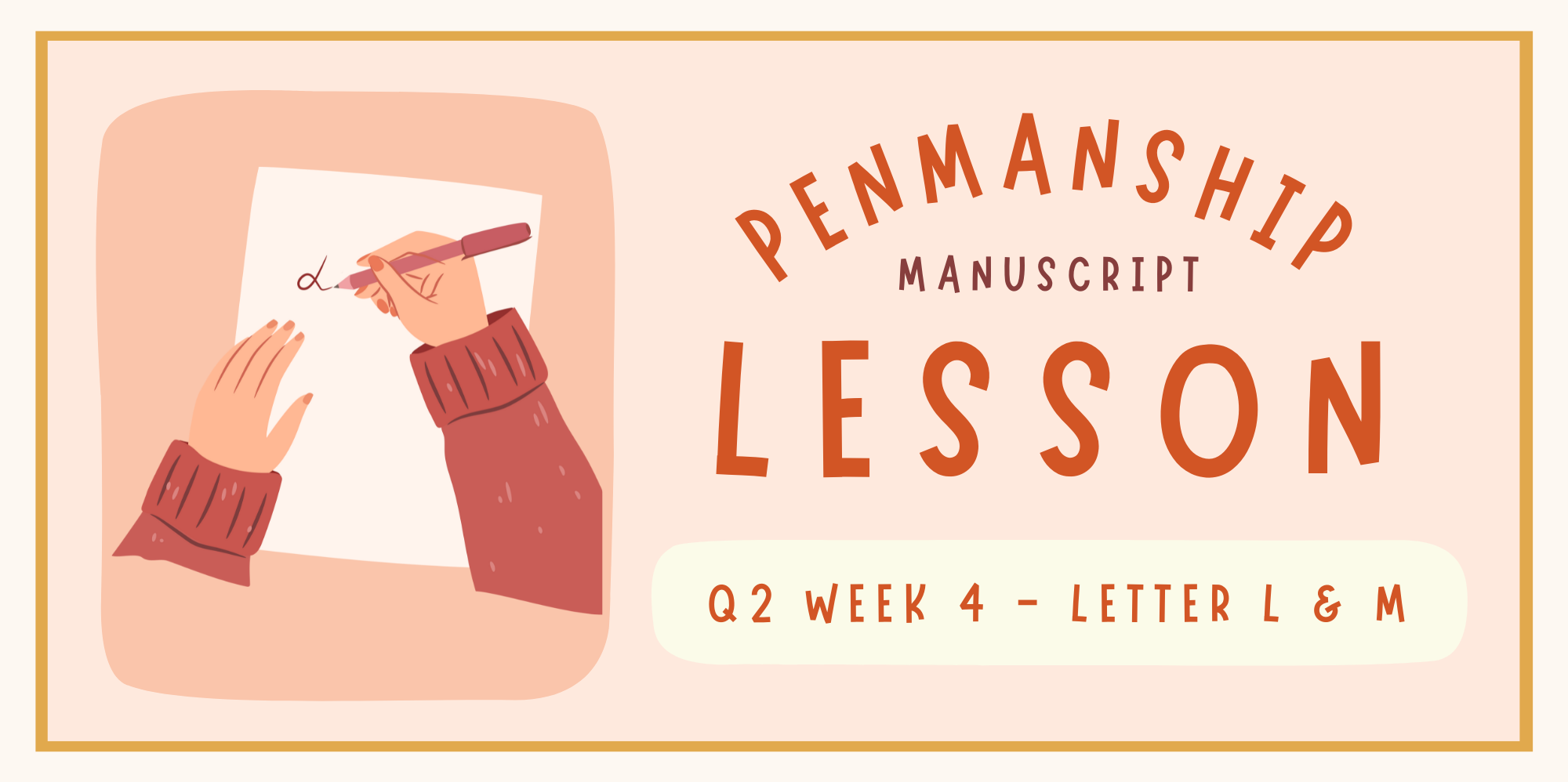 Penmanship Video Q2 Wk 4 - Letters Ll and Mm