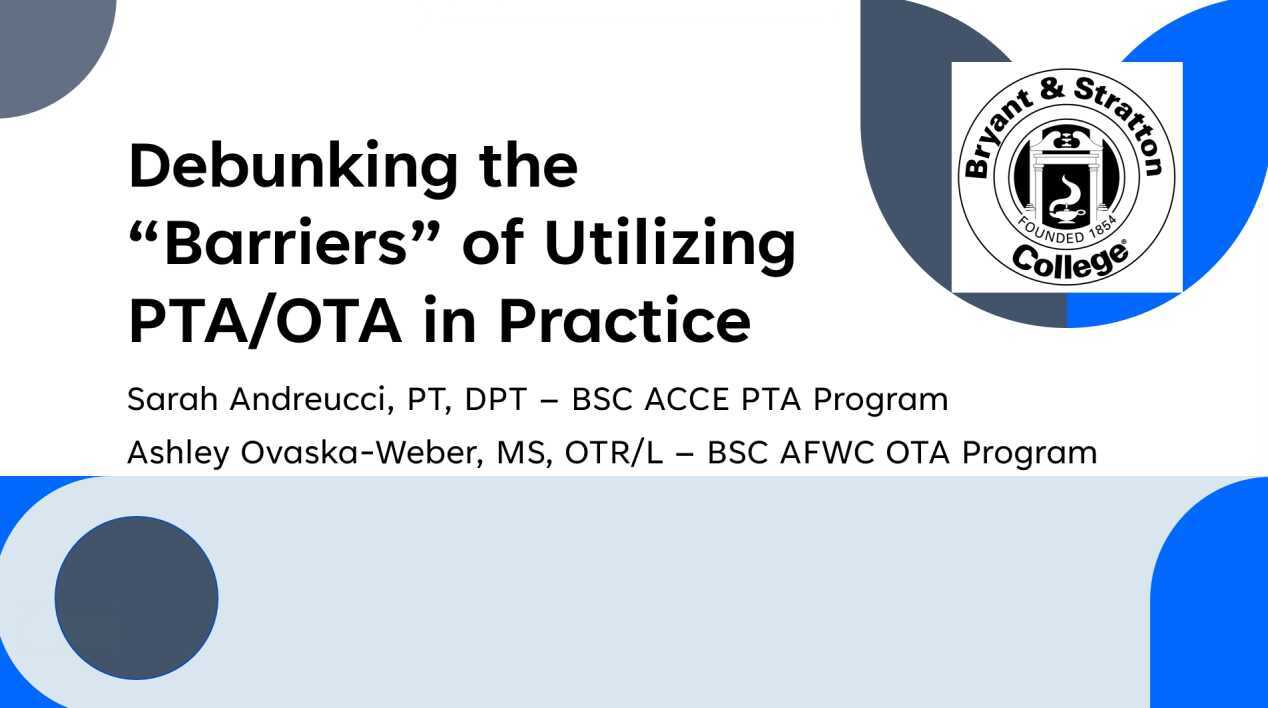 Debunking the "Barriers of Utilizing PTA/OTA In Practice