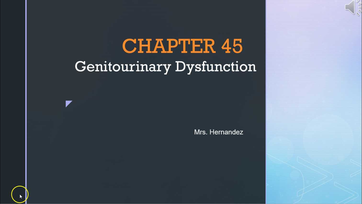 Ch. 45: Genitourinary Dysfunction