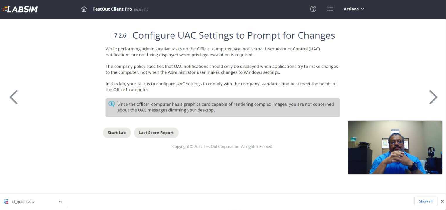 7.2.6 Configure UAC Settings to prompt with changes