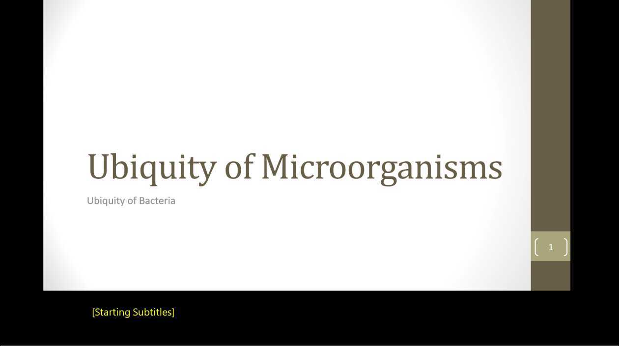 Microbial Ubiquity and Aseptic Technique