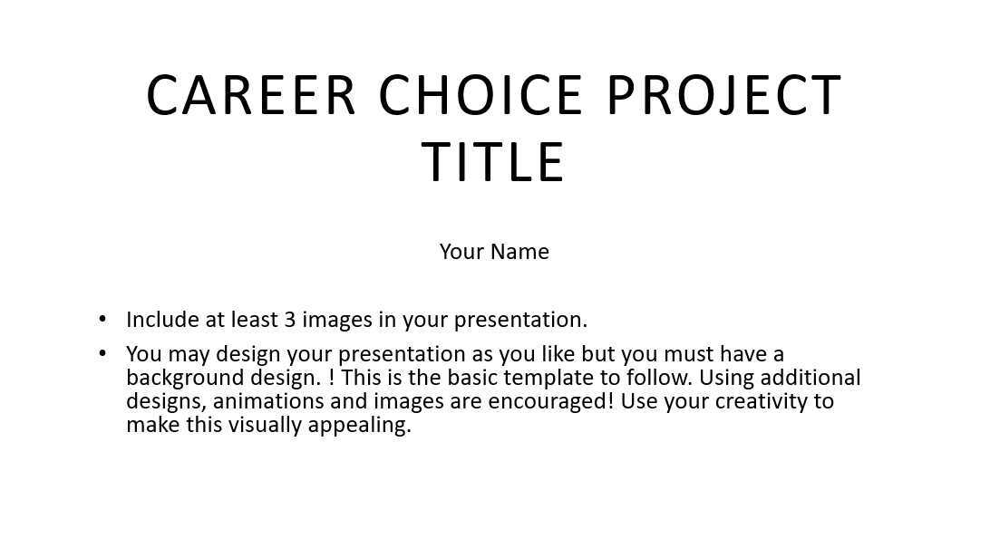 Career Choice Project: Final Presentation