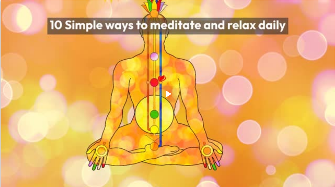 Top 10 Simple Ways to Meditate and Relax Daily | Choose one of the best ...