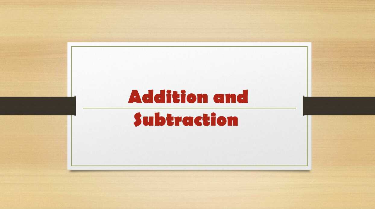 Addition and Subtraction